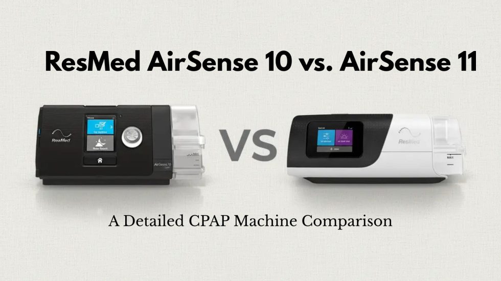 ResMed AirSense 10 vs AirSense 11 CPAP Comparison Guide